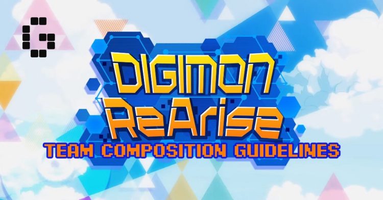 [Guide] Digimon ReArise: How to build a team? - GamerBraves