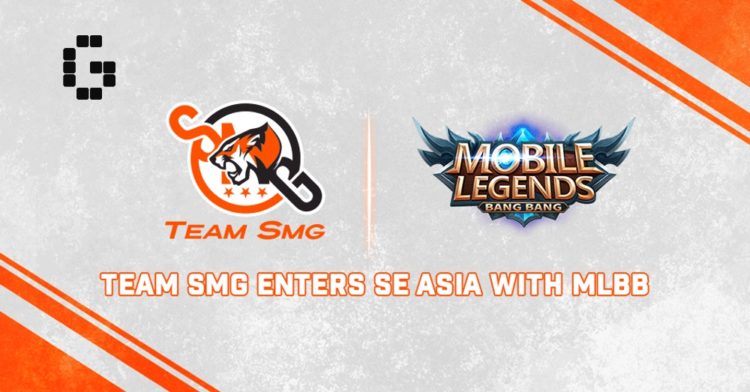 Team SMG moves in to Southeast Asia with Mobile Legends team ...