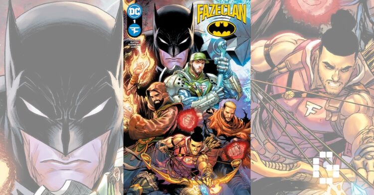 Esports organisation FaZe Clan to join DC Universe in new Batman comic ...