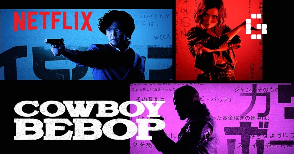 Cowboy Bebop (Netflix) Review – It’s Got Jazz but It Ain’t as Smooth ...