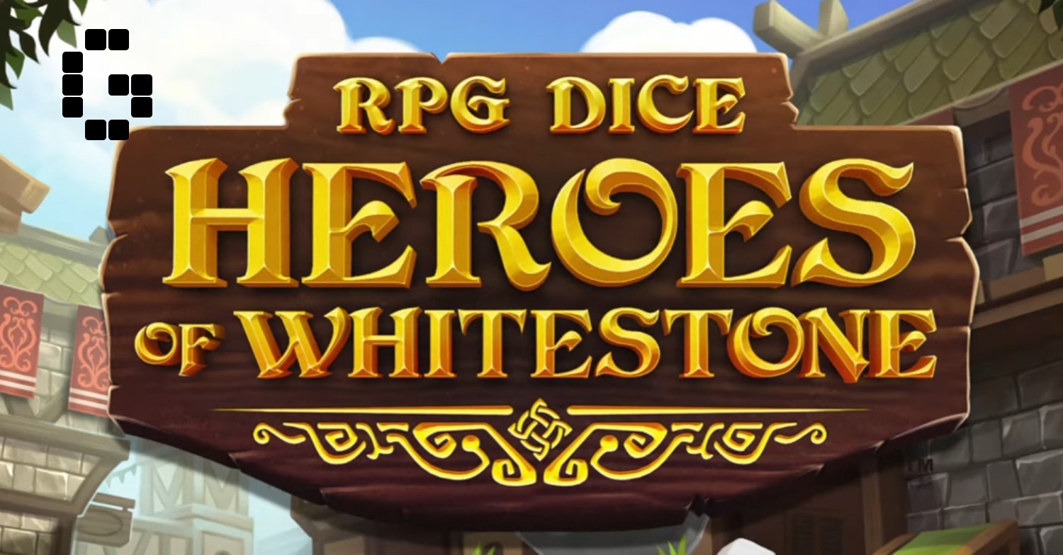 RPG Dice: Heroes of Whitestone to launch soon - GamerBraves