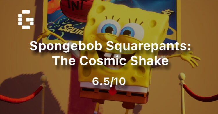 Spongebob Squarepants The Cosmic Shake Review: Into The Spongeverse ...