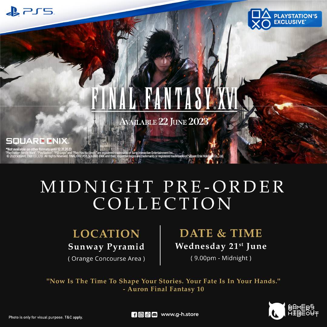 Gamers Hideout Will Be Holding A Midnight Collection For Final Fantasy XVI At Sunway Pyramid ...